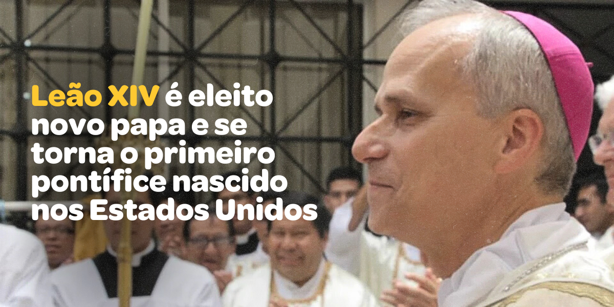 Leão XIV é eleito novo papa e se torna o primeiro pontífice nascido nos ...